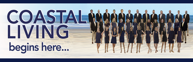 Coastal Living Real Estate Group Living Begins here...
